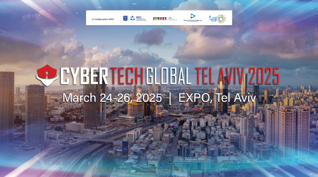Cybertech Tel Aviv 2025 - 駐日イスラエル大使館 経済部